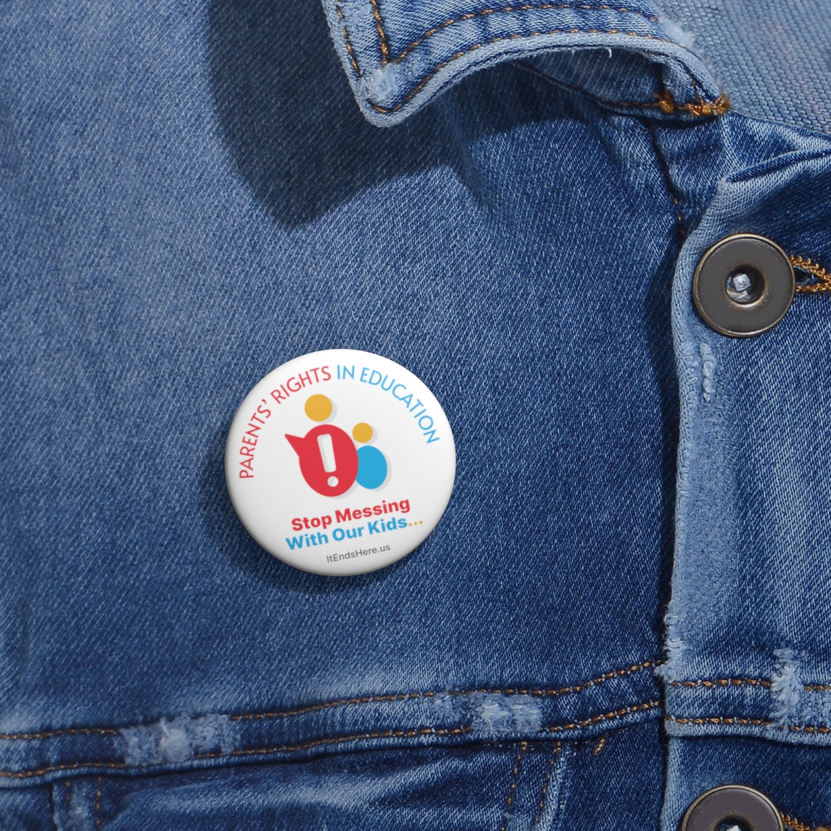 Pin Buttons - PARENTS’ RIGHTS IN EDUCATION